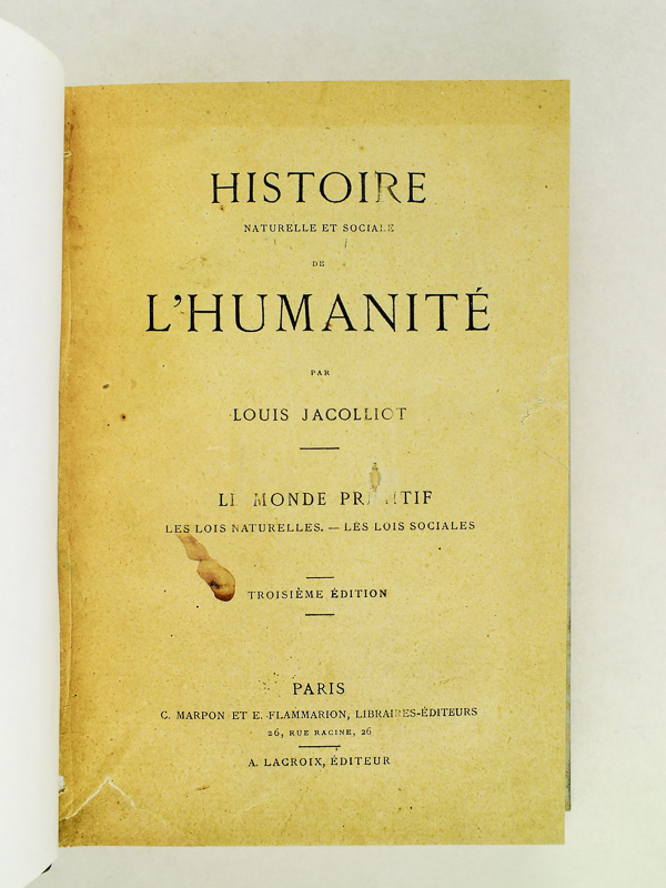 Histoire Naturelle et Sociale de l'Humanité. Le Monde Primitif. Les ...